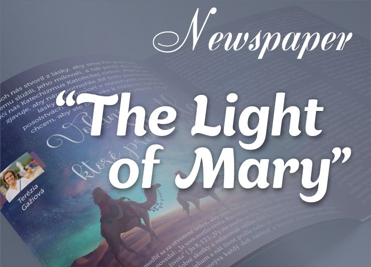 The Light of Mary – To bring Jesus – the Light of Mary