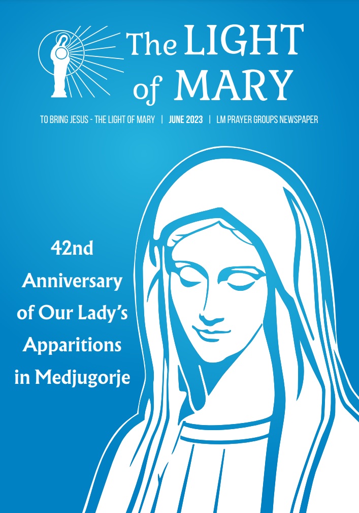 The Light of Mary. June 2023 – The Light of Mary